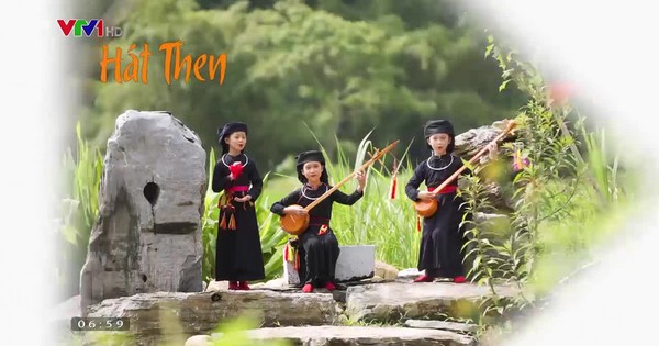 V - Việt Nam: Hát Then - Điệu hát thần tiên - Video đã phát trên VTV1 ...